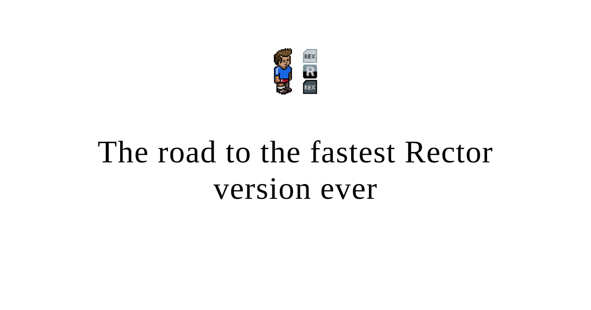 Racing Rector | My developer experience